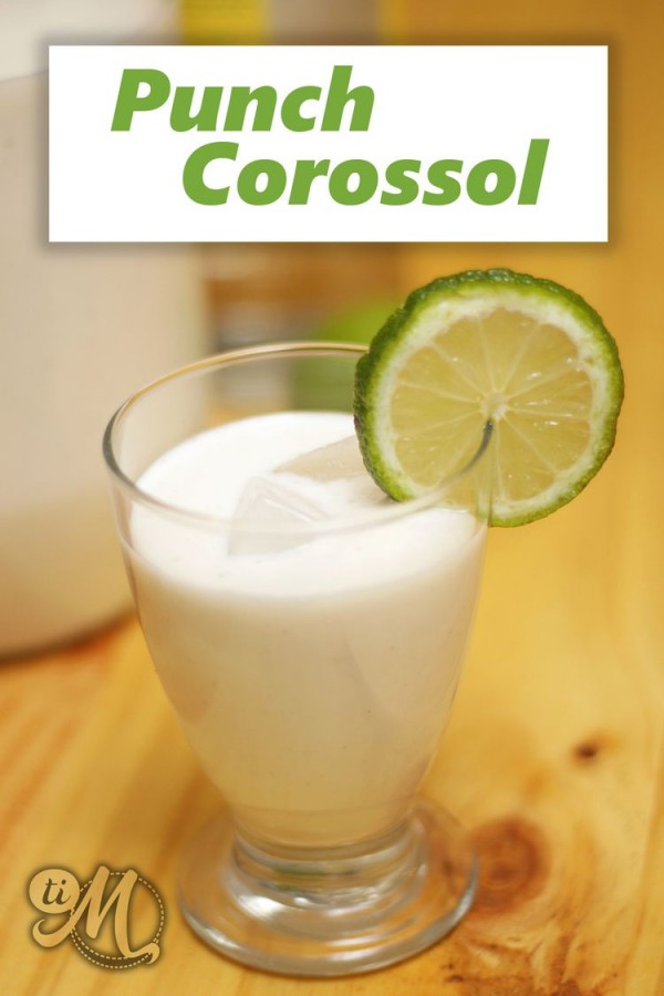Punch Corossol – Ti Molokoy blog