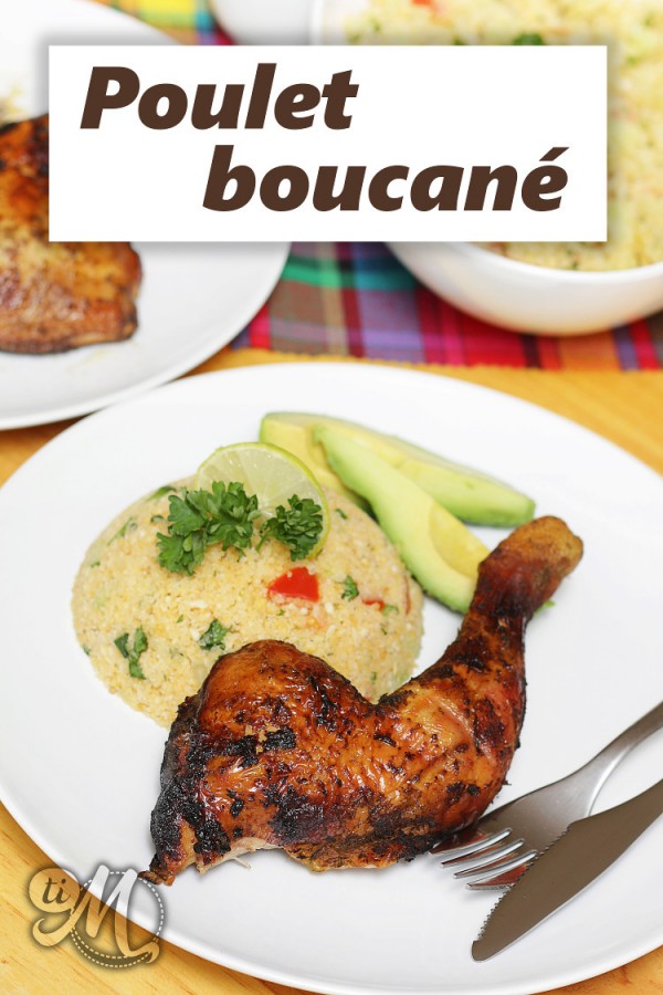 Poulet boucané – Ti Molokoy blog