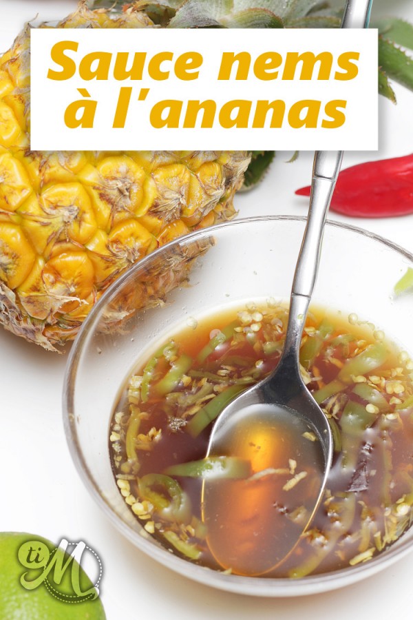 Sauce nems à l’ananas – Ti Molokoy blog